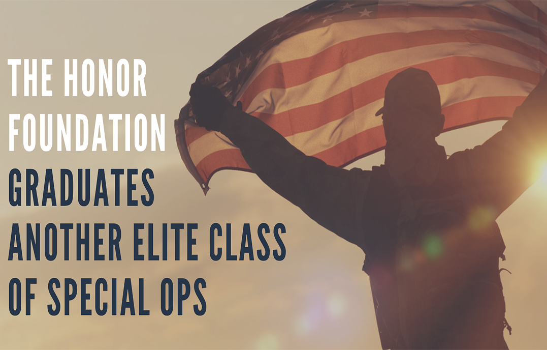 The Honor Foundation Graduates Another Elite Class of Special Ops ...