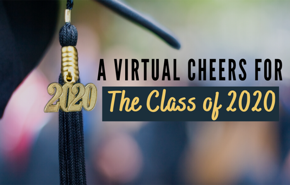 A Virtual Cheers for the Class of 2020 - Center for Executive Excellence