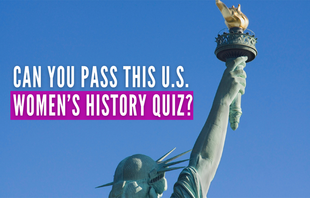 Can You Pass This U.S. Women’s History Quiz? - Center for Executive ...